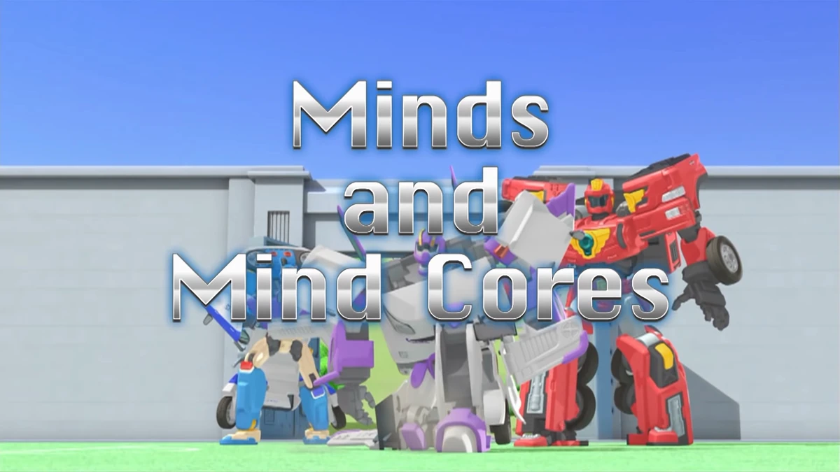Minds and Mind Cores | Tobot Wiki | Fandom