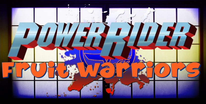 Power Rider Fruit Warriors | Toku Fanpedia | Fandom