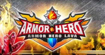 Armor Hero Lava | Tokupedia | Fandom