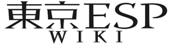 Tokyo ESP Wiki | Fandom