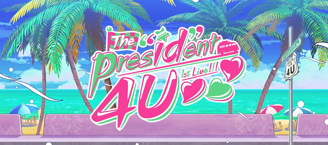 The Pres“id”ent 4U | Tokyo 7th Sisters Wiki | Fandom