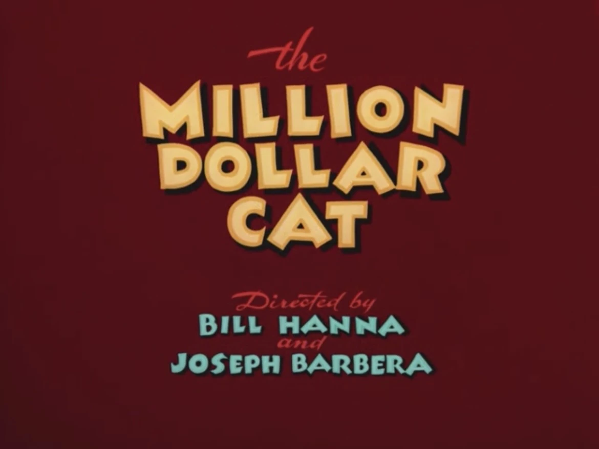 The Million Dollar Cat/Transcript | Tom and Jerry Wiki | Fandom