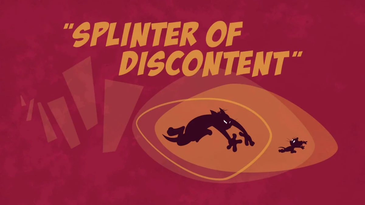 Splinter of Discontent | Tom and Jerry Wiki | Fandom