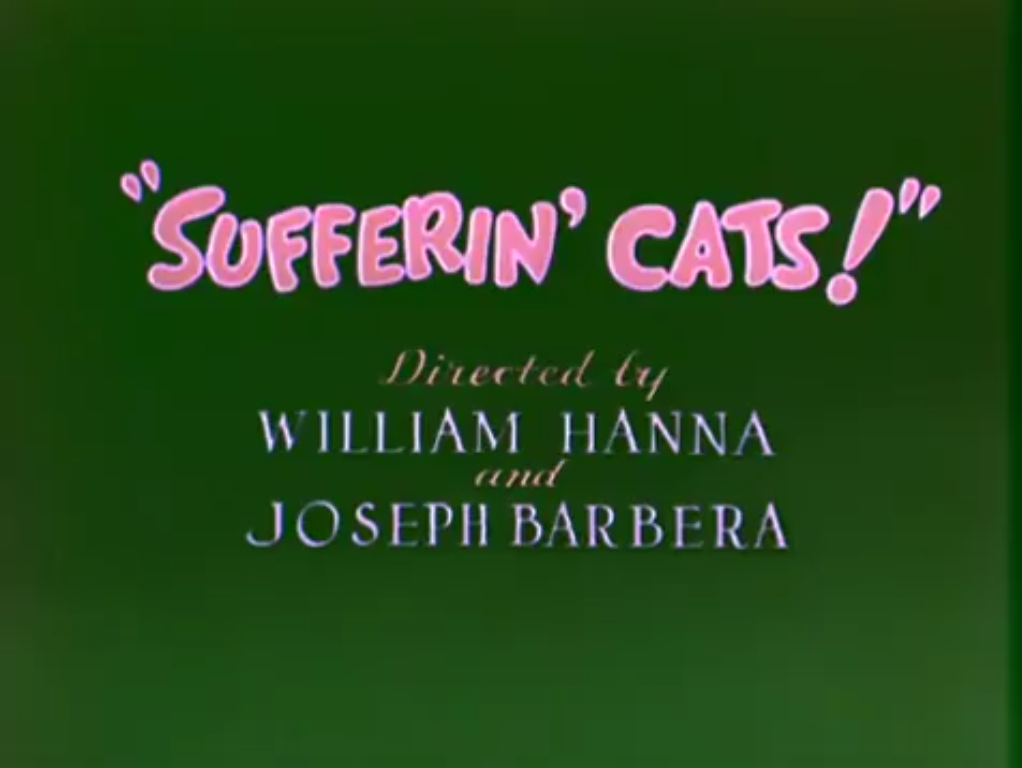 Sufferin Cats Tom And Jerry Wiki Fandom