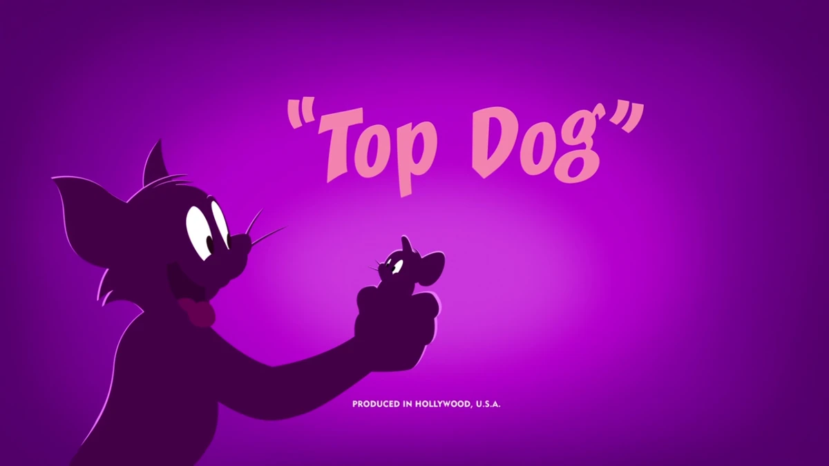 Top Dog | Tom and Jerry Wiki | Fandom
