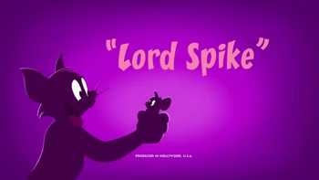 Lord Spike | Tom and Jerry Wiki | Fandom