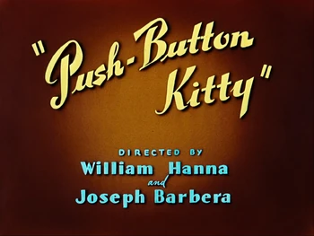 Push-Button Kitty | Tom and Jerry Wiki | Fandom