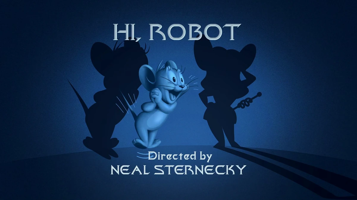 Hi, Robot | Tom and Jerry Wiki | Fandom