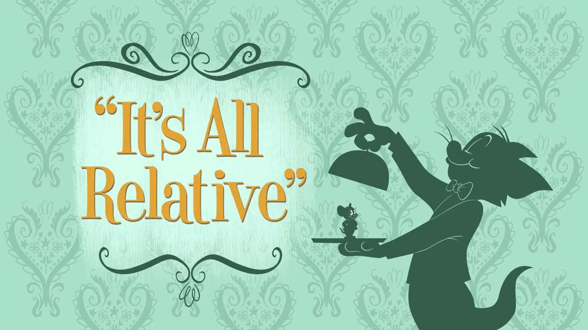 It's All Relative | Tom and Jerry Wiki | Fandom