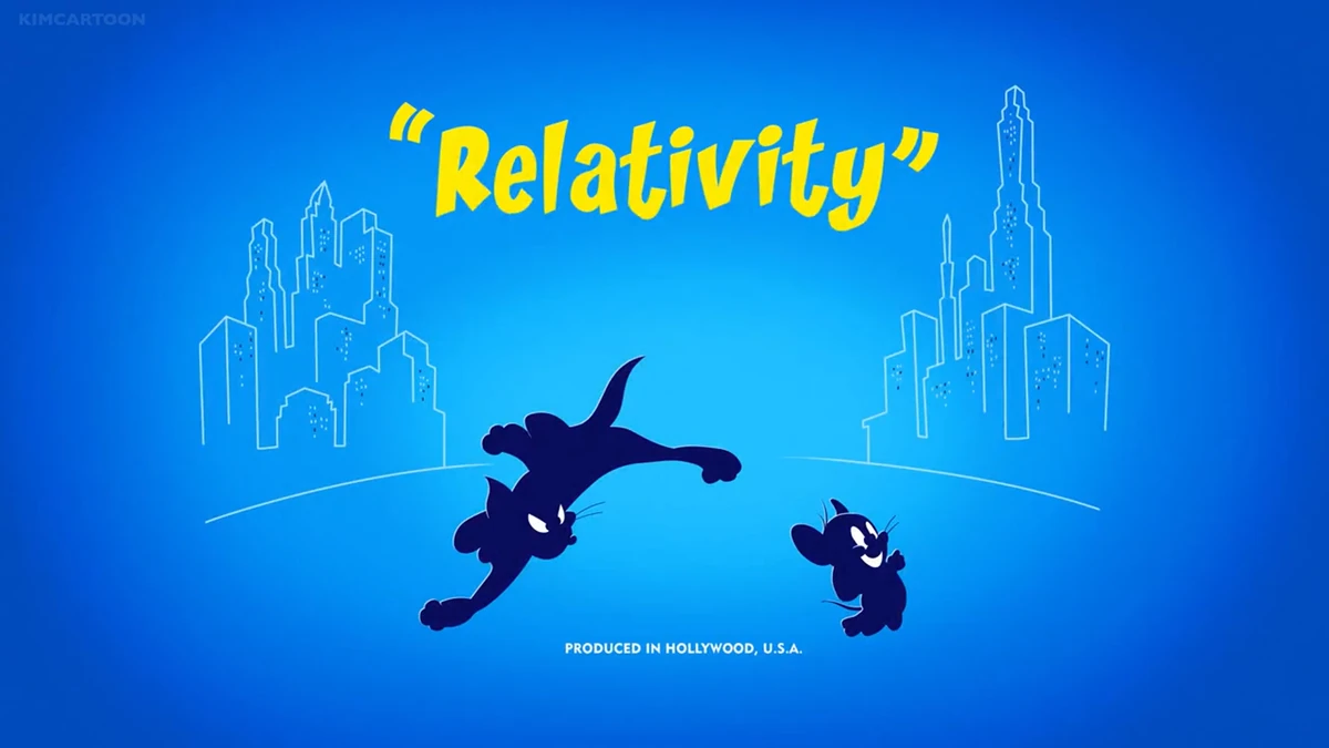 Relativity/Transcript | Tom and Jerry Wiki | Fandom