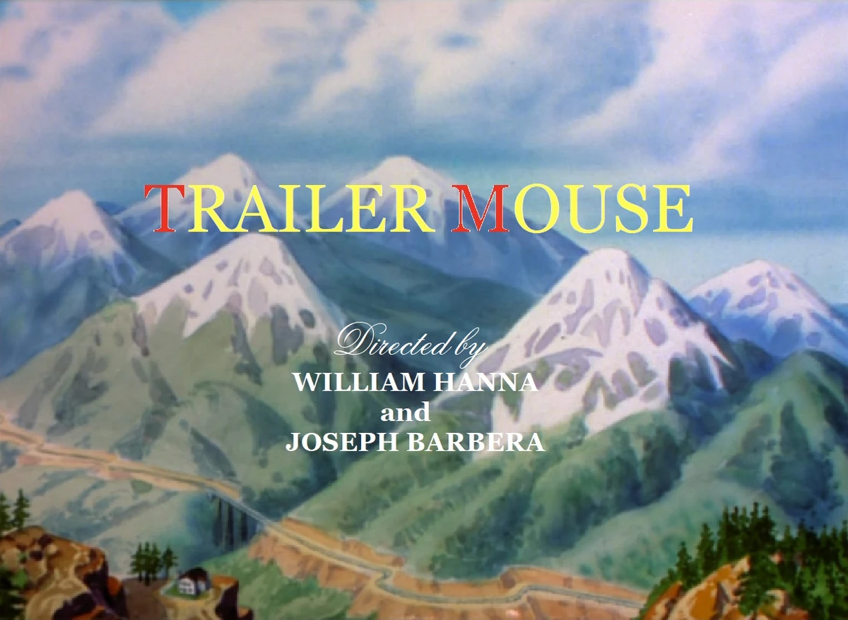 Trailer Mouse | Tom and Jerry Fanon Wiki | Fandom