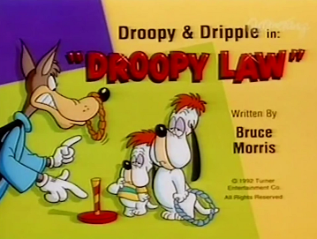 Droopy Law | Tom and Jerry Kids Show Wiki | Fandom