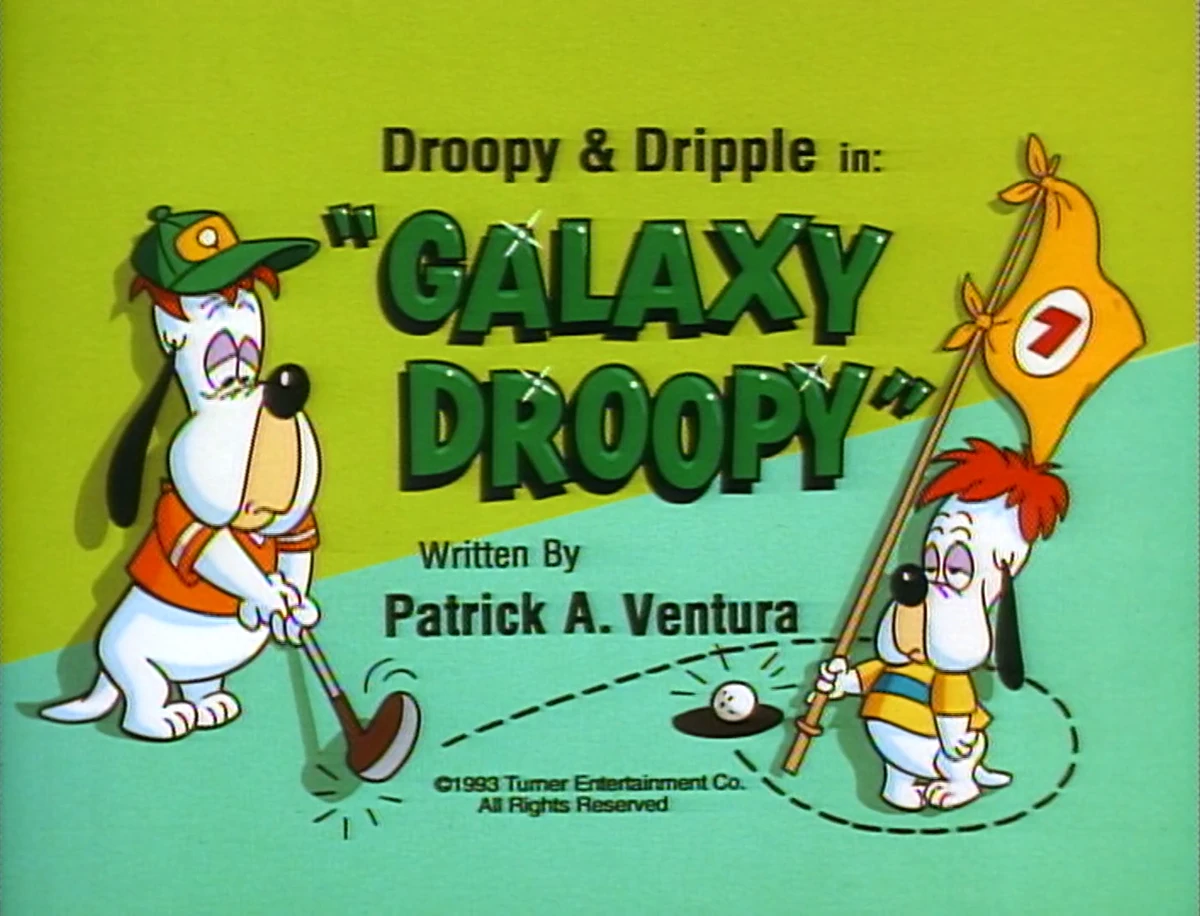Galaxy Droopy | Tom and Jerry Kids Show Wiki | Fandom