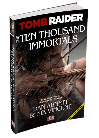 Tomb Raider: The Ten Thousand Immortals | Tomb Raider вики | Fandom