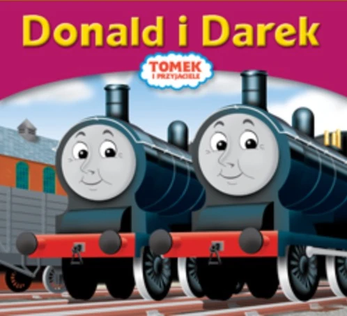 Donald i Darek (My Thomas Story Library) | Wiki Tomek i Przyjaciele | Fandom