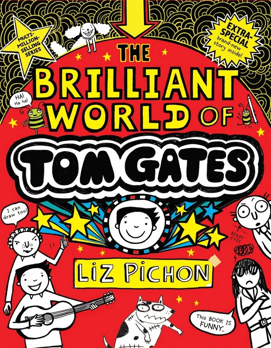 The Brilliant World of Tom Gates (15th Anniversary Edition) | Tom Gates ...