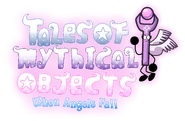 Tales of Mythical Objects: When Angels Fall | Tales of Mythical Objects ...