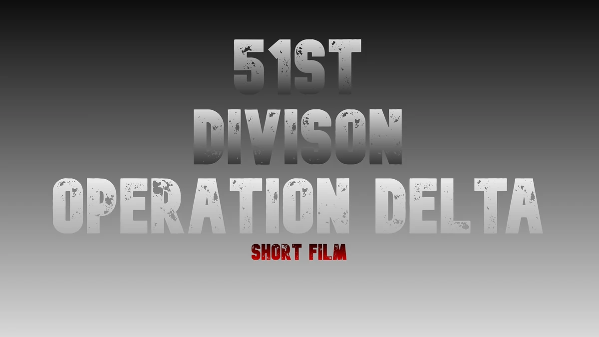 Operation Delta | TOMRomanEpicness Wiki | Fandom