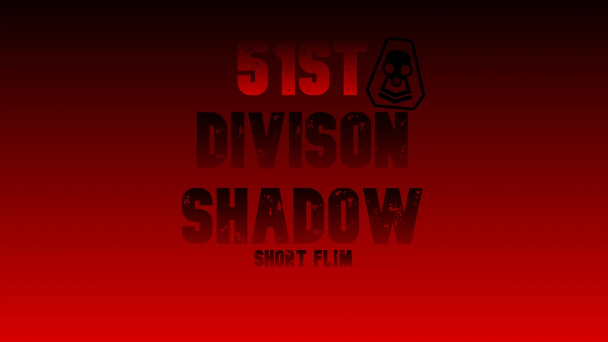 51st Division Shadow SF | TOMRomanEpicness Wiki | Fandom