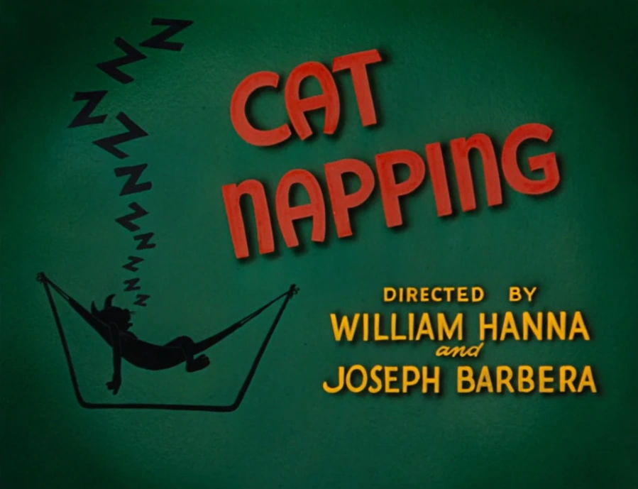 Cat Napping | Tom và Jerry (William Hanna - Joseph Barbera) | Fandom