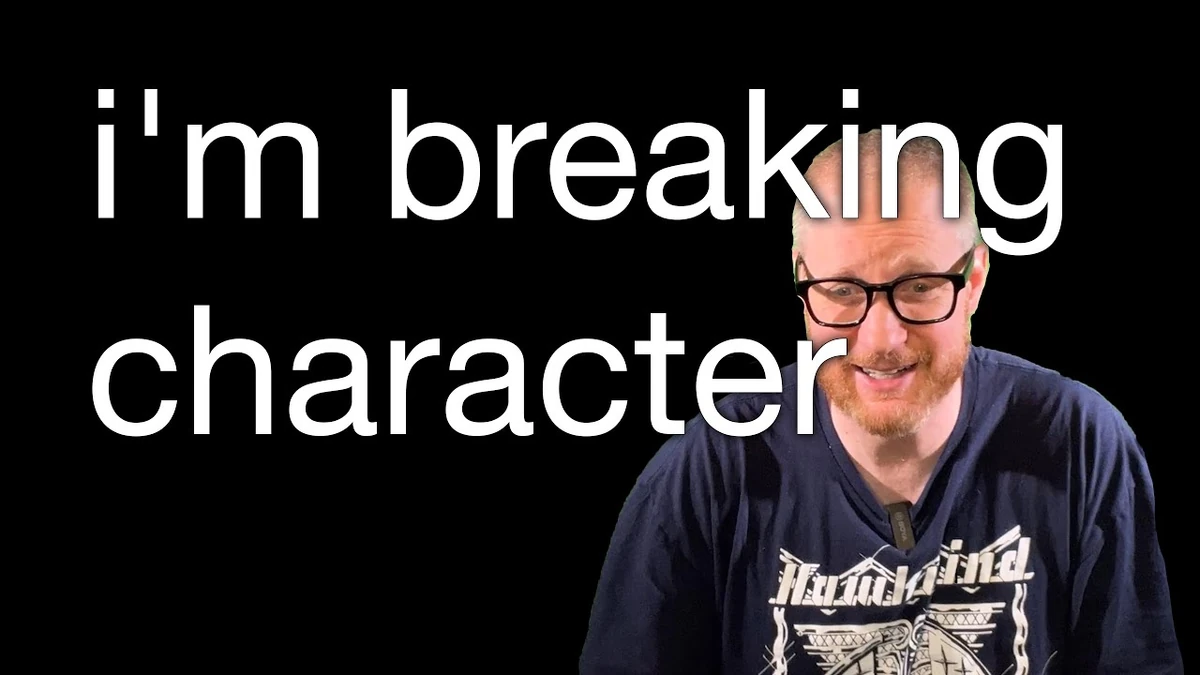 I'm breaking character | Tony Zaret Wiki | Fandom