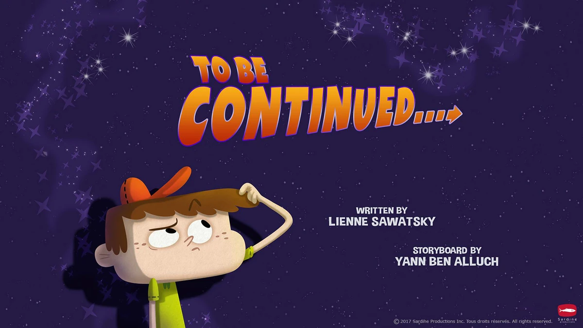 To Be Continued | ToonMarty Wiki | Fandom