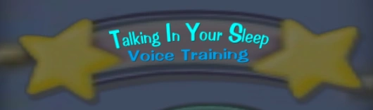 Talking in Your Sleep Voice Training | Toontown Wiki | Fandom