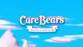 Care Bears: Journey to Joke-a-Lot | Toon Disney/Disney XD Broadcast ...