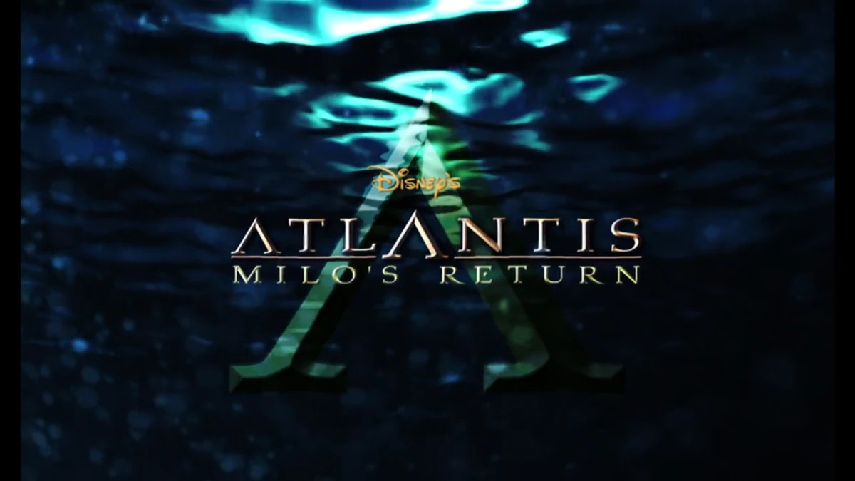 Atlantis: Milo's Return | Toon Disney/Disney XD Broadcast Archives Wiki ...