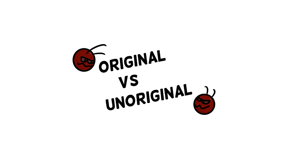 Original Vs. Unoriginal | ToothPasteCup Wiki | Fandom