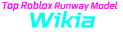 Top Roblox Runway Model Wiki | Fandom