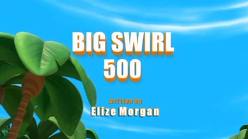 Big Swirl 500 | Top Wing Wiki | Fandom
