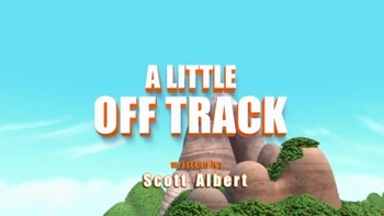 A Little Off Track | Top Wing Wiki | Fandom