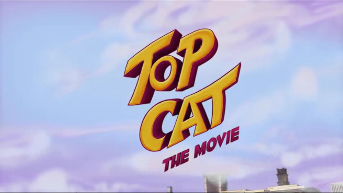 Top Cat: The Movie | Top Cat Wiki | Fandom