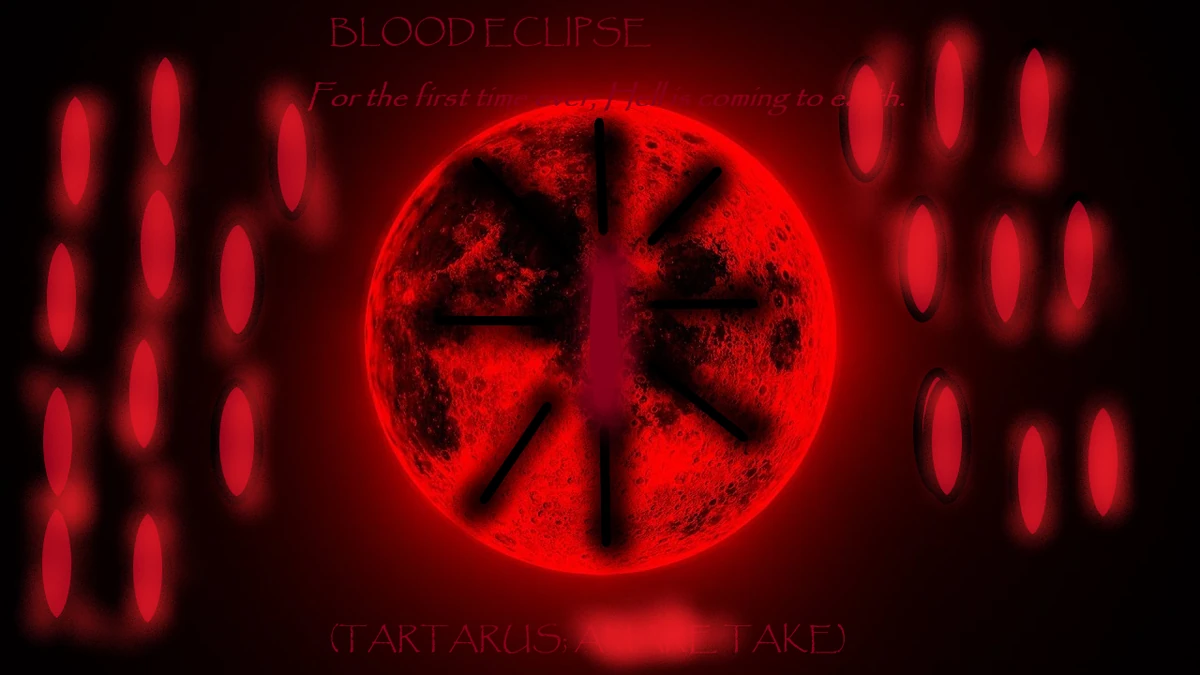 THE BLOOD ECLIPSE - TARTARUS'S REAWAKENING | Tornado Insanity Fan Wiki | Fandom