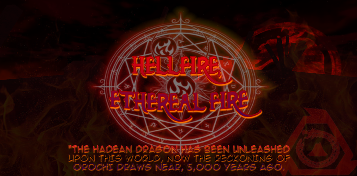 Hellfire; Ethereal Fire | Tornado Insanity Fan Wiki | Fandom