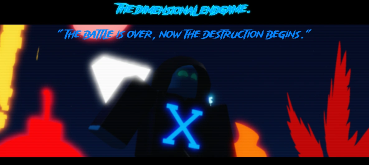 The Dimension's Endgame. | Tornado Insanity Fan Wiki | Fandom