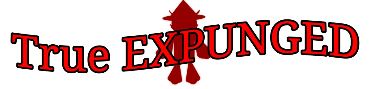 True EXPUNGED | Tornado Insanity Fan Wiki | Fandom