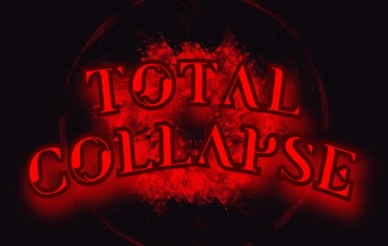 Total Collapse | Tornado Insanity Fan Wiki | Fandom