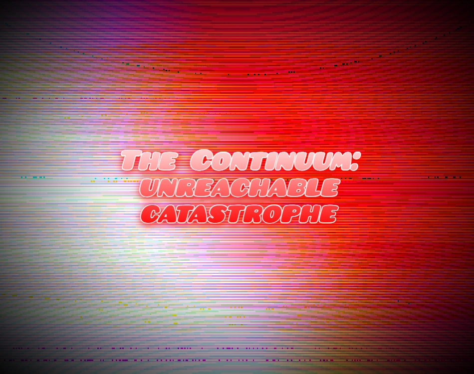 The Unreachable Catastrophe | Tornado Insanity Fan Wiki | Fandom