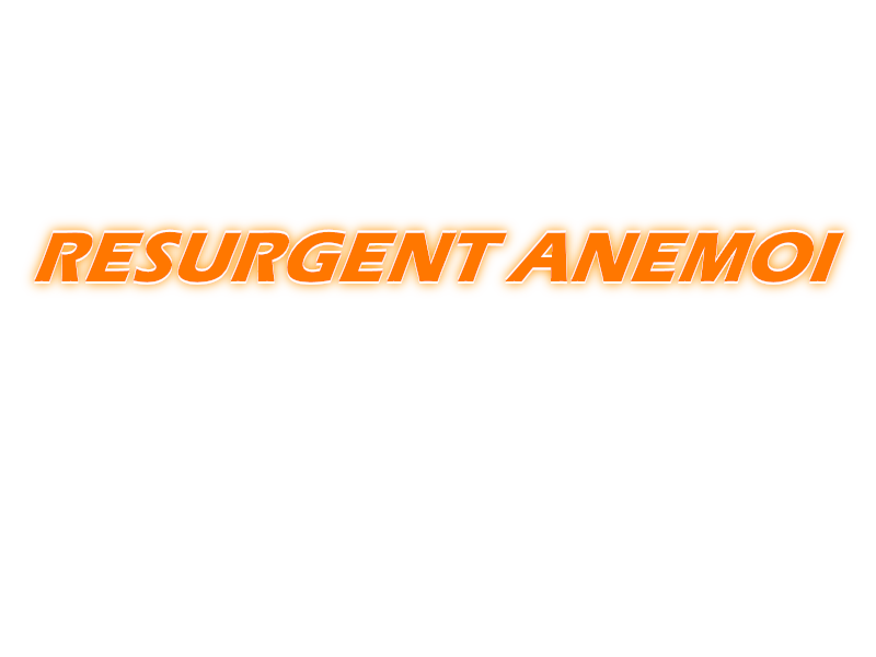 Resurgent Anemoi | Tornado Insanity Fan Wiki | Fandom