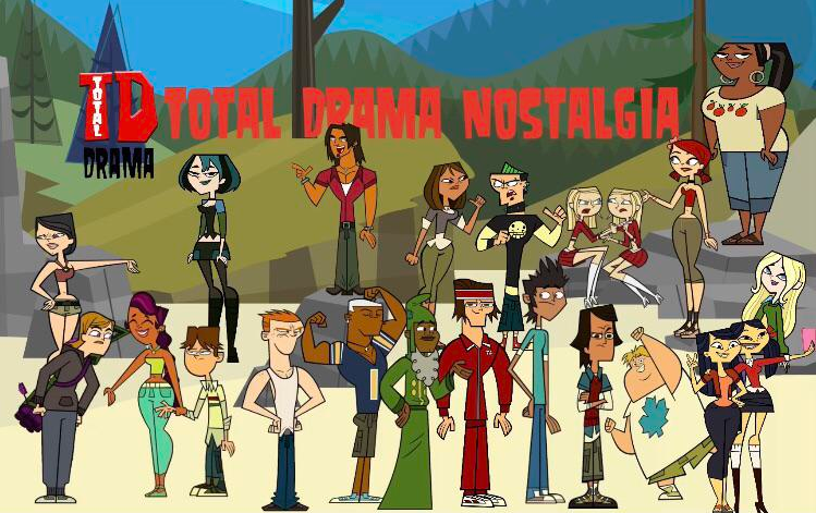 Total Drama Nostalgia | Total Drama Nostalgia Wiki | Fandom