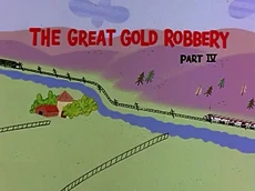 The Great Gold Robbery | Total Television Productions Wiki | Fandom