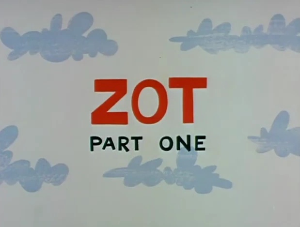 Zot | Total Television Productions Wiki | Fandom