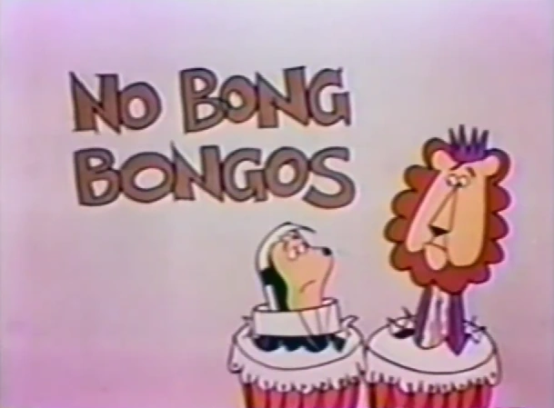 No Bong Bongos | Total Television Productions Wiki | Fandom
