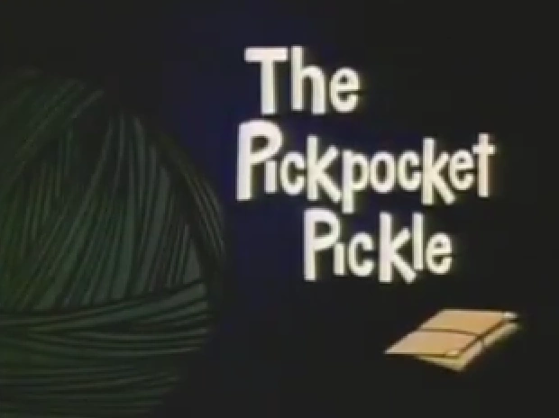 The Pickpocket Pickle | Total Television Productions Wiki | Fandom