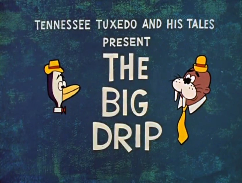 The Big Drip | Total Television Productions Wiki | Fandom