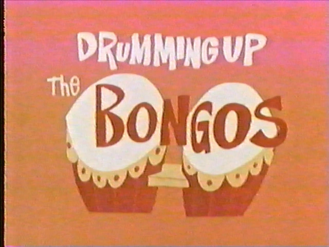 Drumming Up the Bongos | Total Television Productions Wiki | Fandom