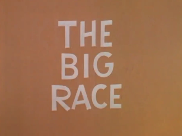 The Big Race | Total Television Productions Wiki | Fandom