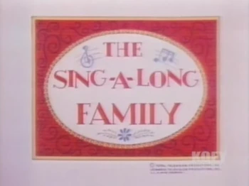 The Sing-a-Long Family | Total Television Productions Wiki | Fandom
